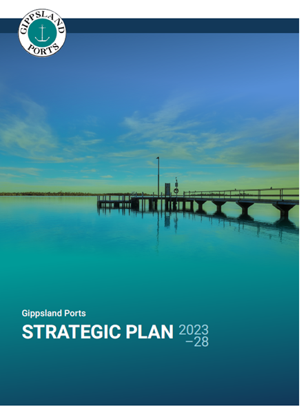 Gippsland Ports Strategic Plan 2023-2028 – Gippsland Ports